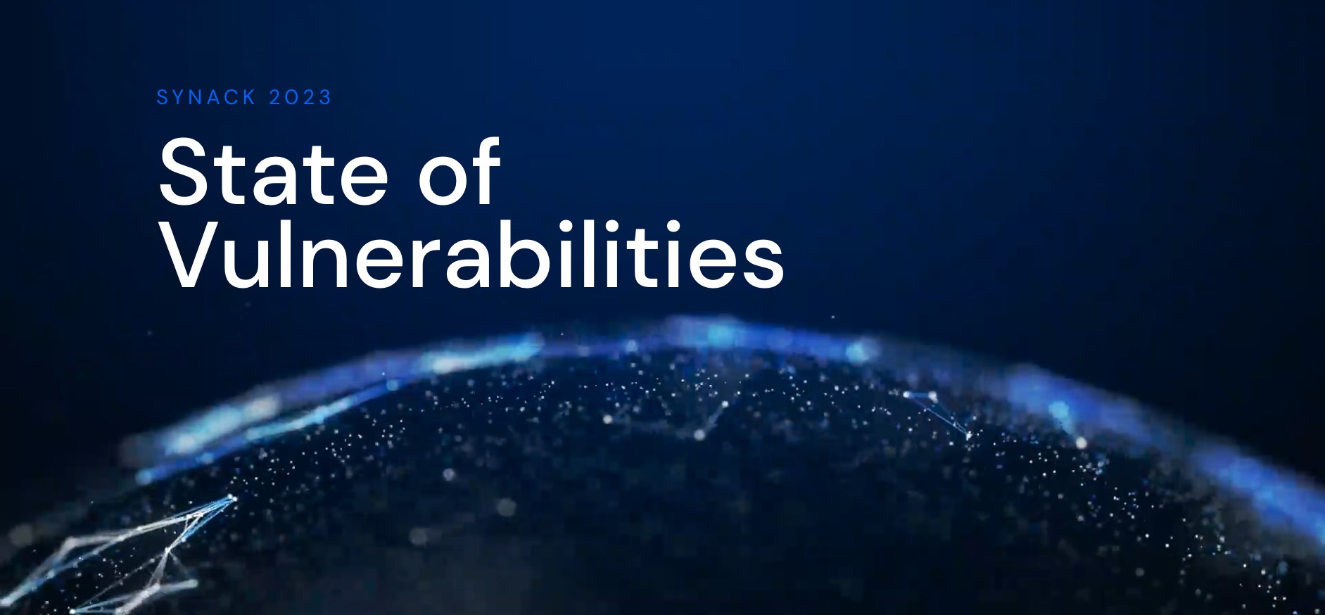 State of Vulnerabilities 2023 | Synack