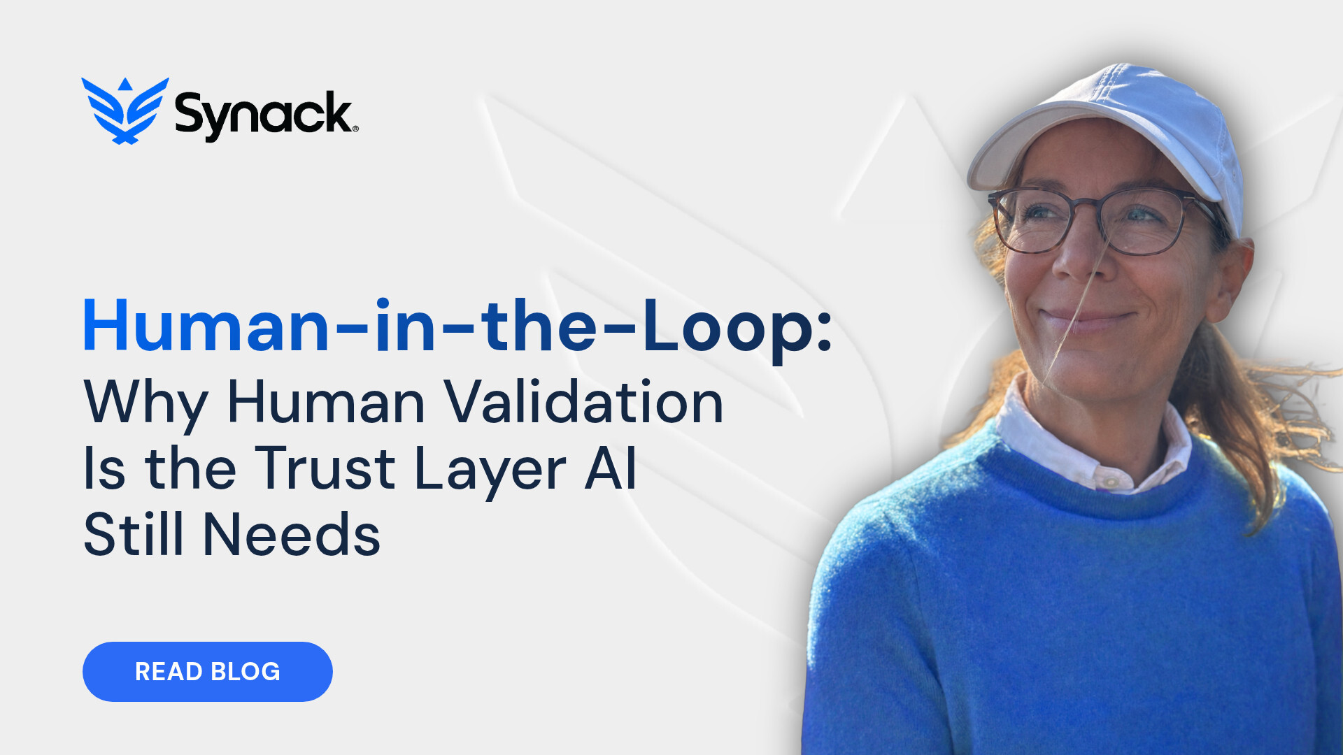 Human-in-the-Loop: Why AI Still Needs Human Validation | Synack